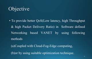 Augastiny_VANET advantages and disadvantages.pptx | Computer Networking | Computing
