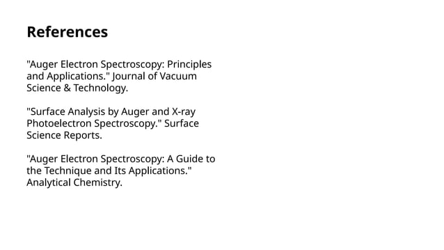 Auger Electron Spectroscopy. Presentation | PPTX | Chemistry | Science