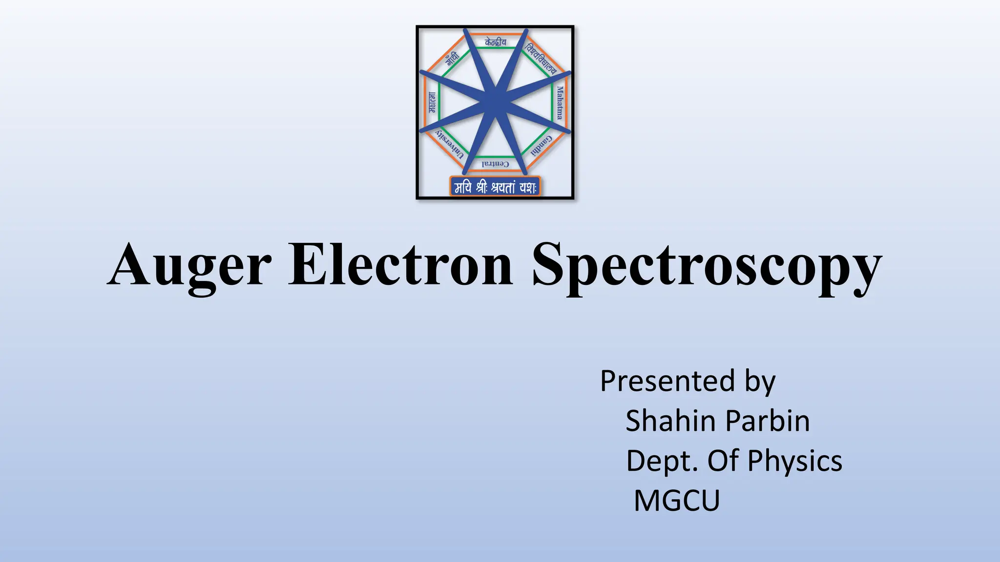 "Auger Electron Spectroscopy" one of the types of electron emission ...