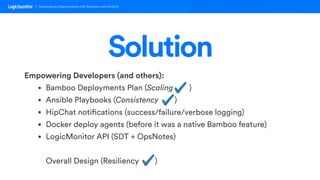 How LogicMonitor Automates Deployments with Bamboo and Ansible | PDF