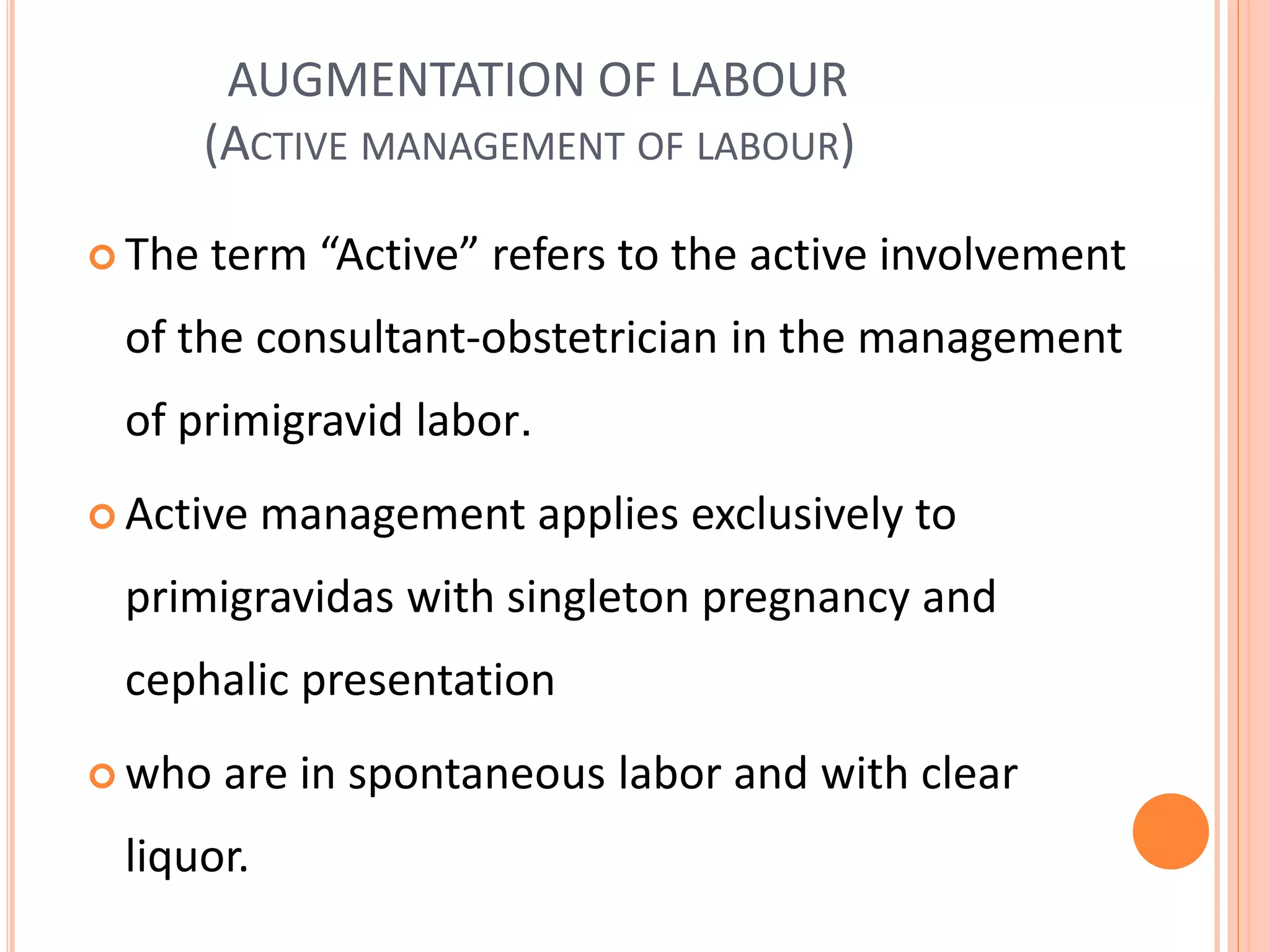 Augmentation of labour | PPTX