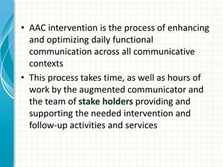 Augmentative and alternative communication | PPTX