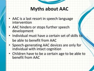 Augmentative and alternative communication | PPTX