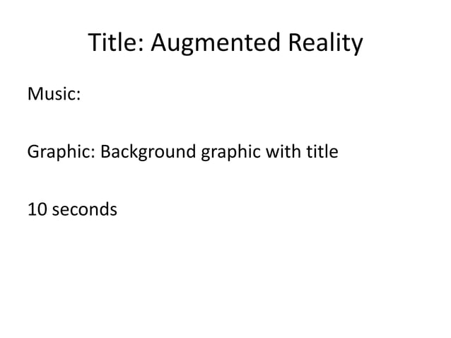 Augmented Reality Storyboard | PPT