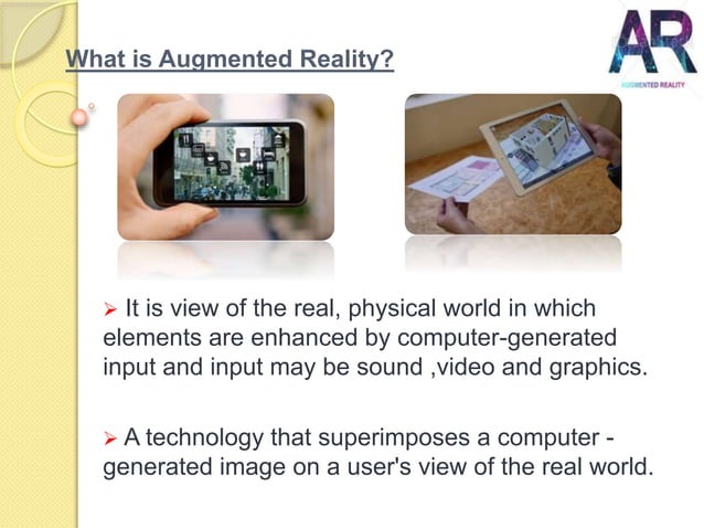 Augmented reality | PPTX | Augmented Reality | Technology & Computing