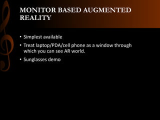 Augmented reality (Access virtual world) | PPT