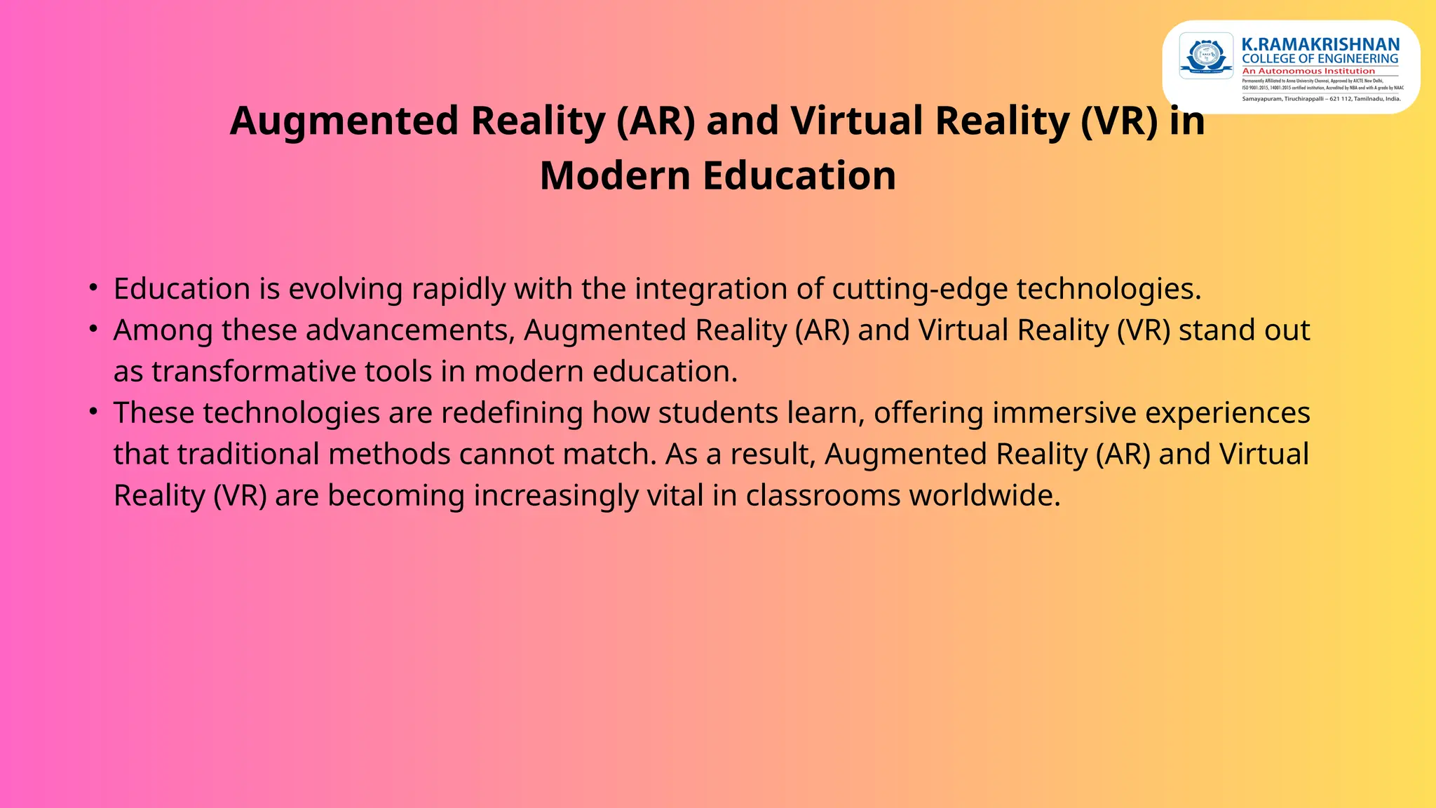 Augmented Reality (AR) and Virtual Reality (VR) - KRCE.pptx