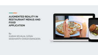 Augmented Reality in Restaurant Menus and Food Application | PPTX