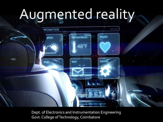 Augmented reality | PPTX | Augmented Reality | Technology & Computing