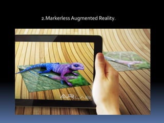 Augmented reality | PPTX | Augmented Reality | Technology & Computing