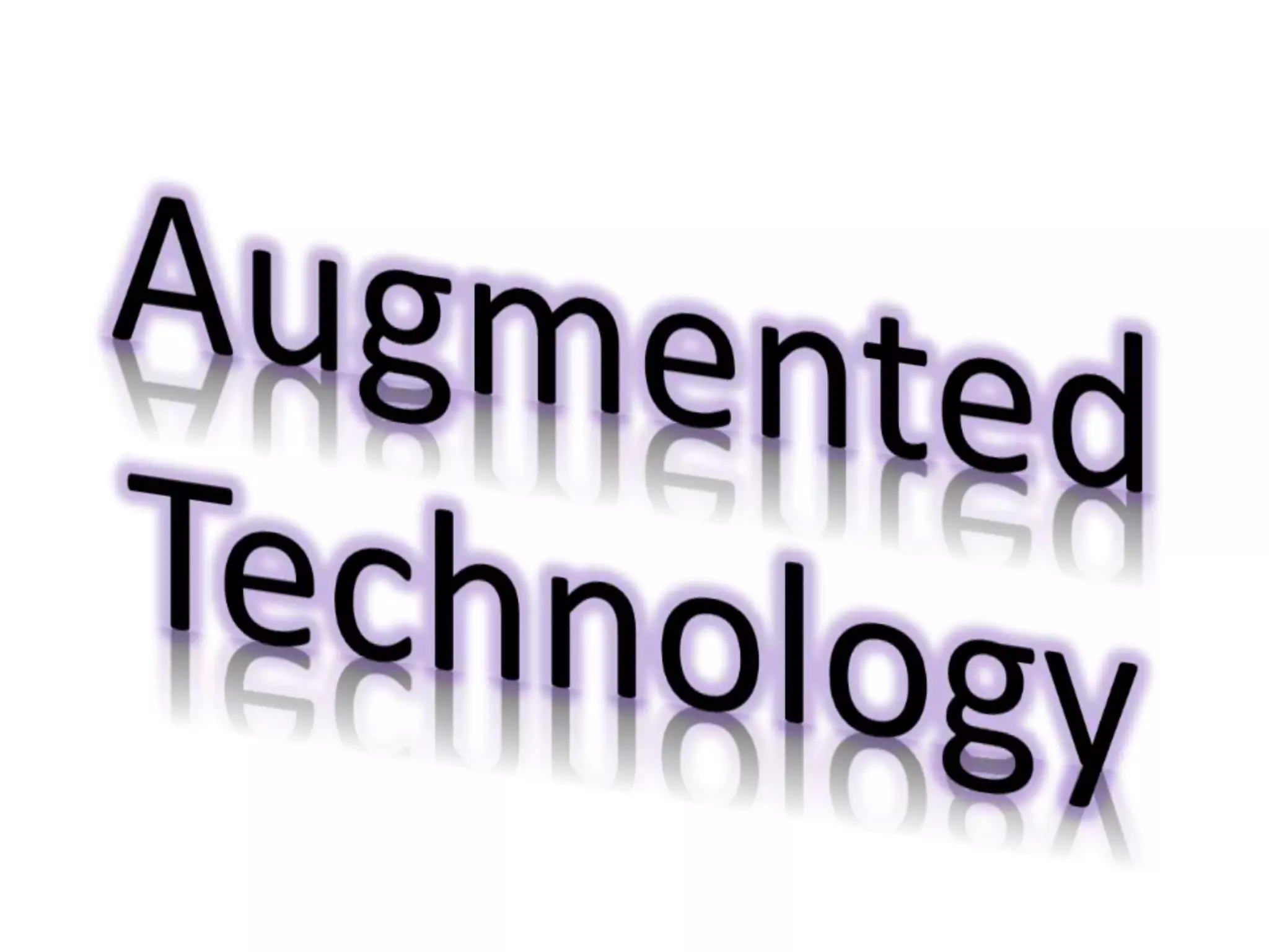 Augmented technology | PPTX