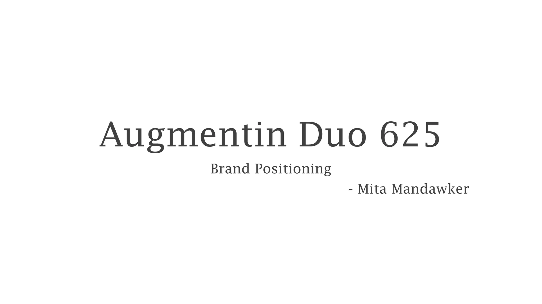 Brand Position for drug Augmentin-duo 625 | PDF