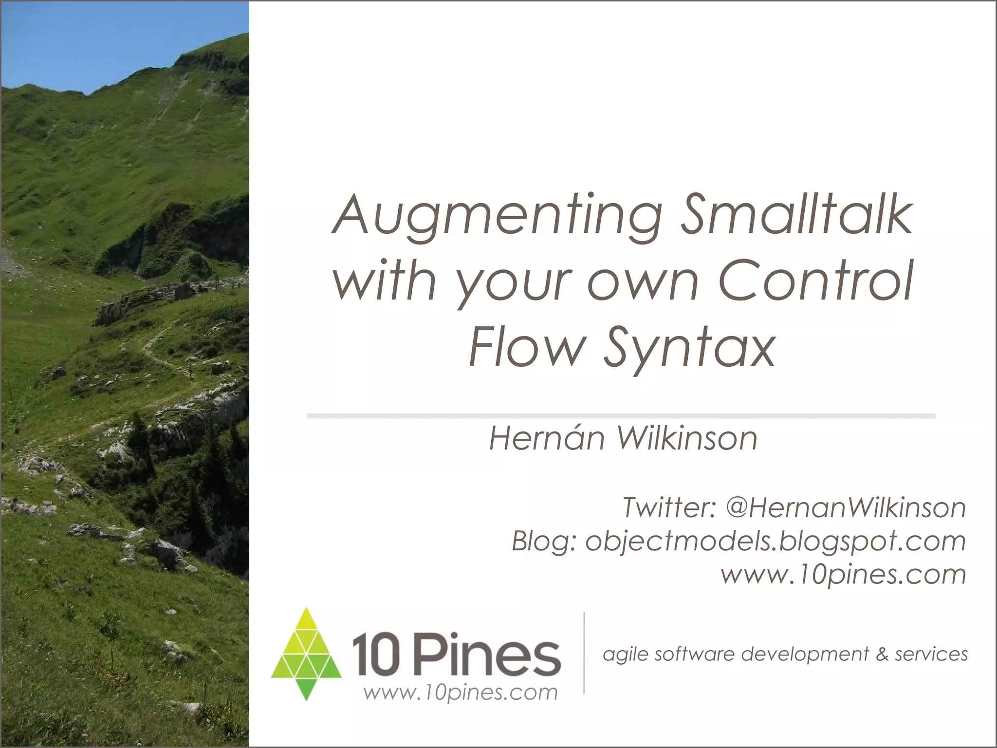 Augmenting Smalltalk Syntax | PPT Augmenting Smalltalk Syntax | PPT