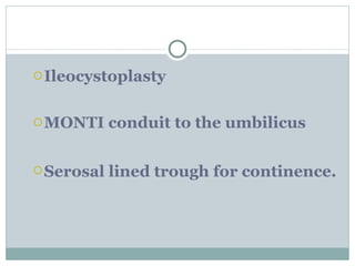 combined Monti-Ghonaim technique as urinary stoma | PPT