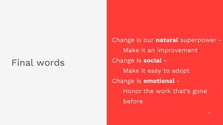 To Change is Human - Kaylin Aarts, NOBL | PPTX | Business | Business ...