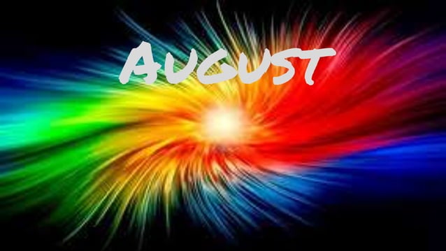 August | PPT