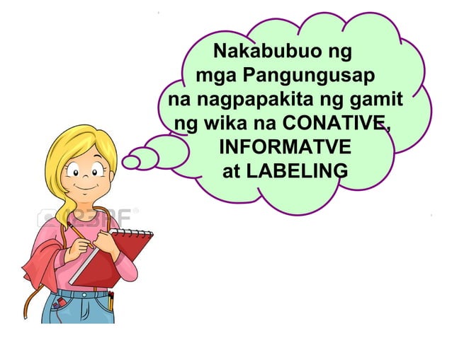 Conative, Informative at Labeling na Gamit ng Wika | PPT