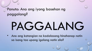 PAGGALANG SA DIGNIDAD NG SARILI, PAMILYA AT KAPWA | PPTX