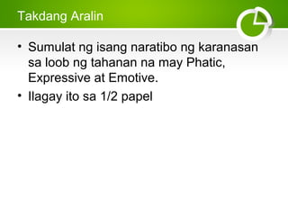 Phatic, Emotive at Expressive na Gamit ng Wika | PPT