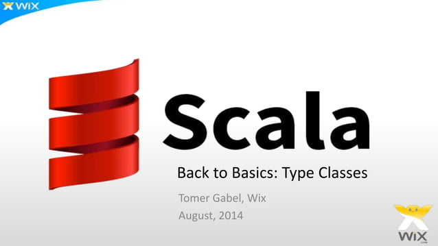 Scala Back to Basics: Type Classes | PPT