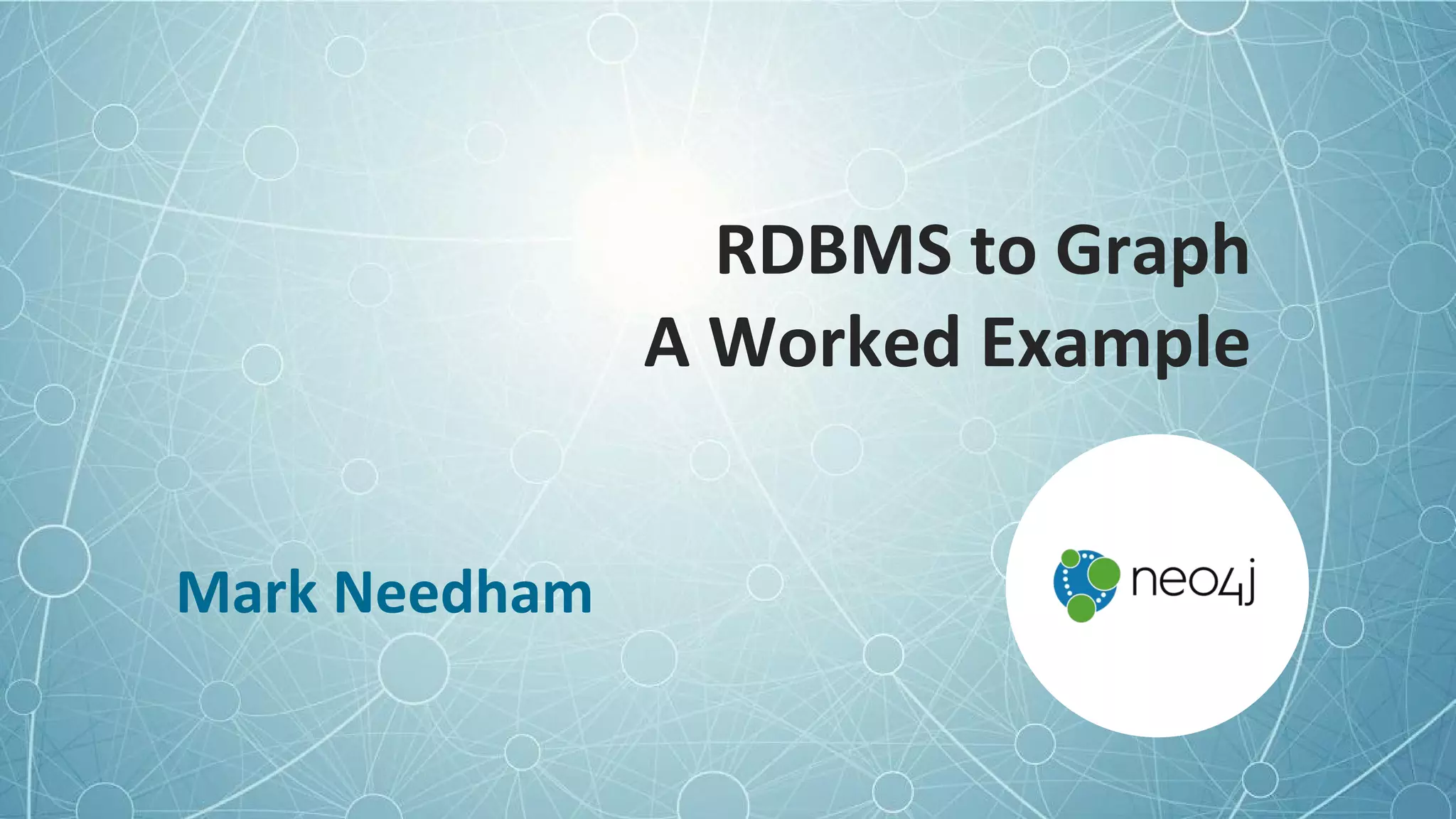 [Webinar] RDBMS to Graph | PDF | Databases | Computer Software and ...