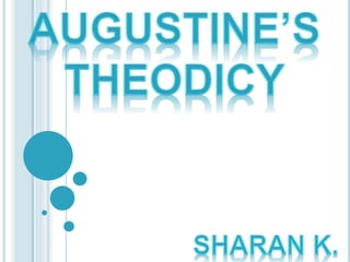 Augustine's Theodicy | PPTX