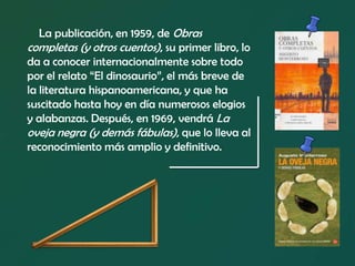 Augusto monterroso | PPTX