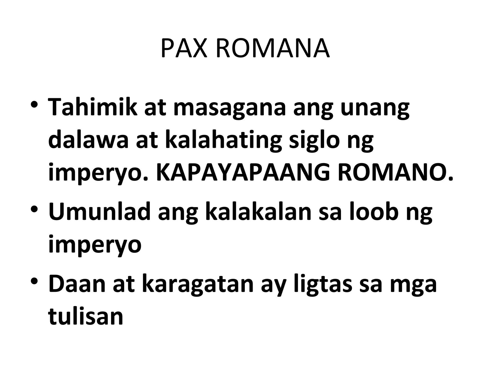 Augustus Caesar at ang PAX ROMANA | PPT