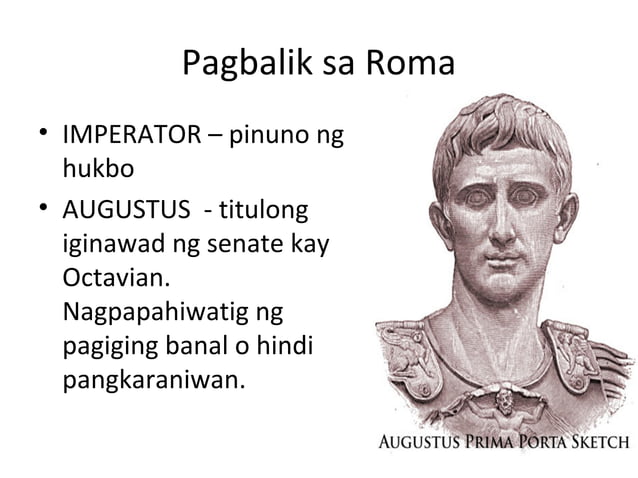 Augustus Caesar at ang PAX ROMANA | PPT