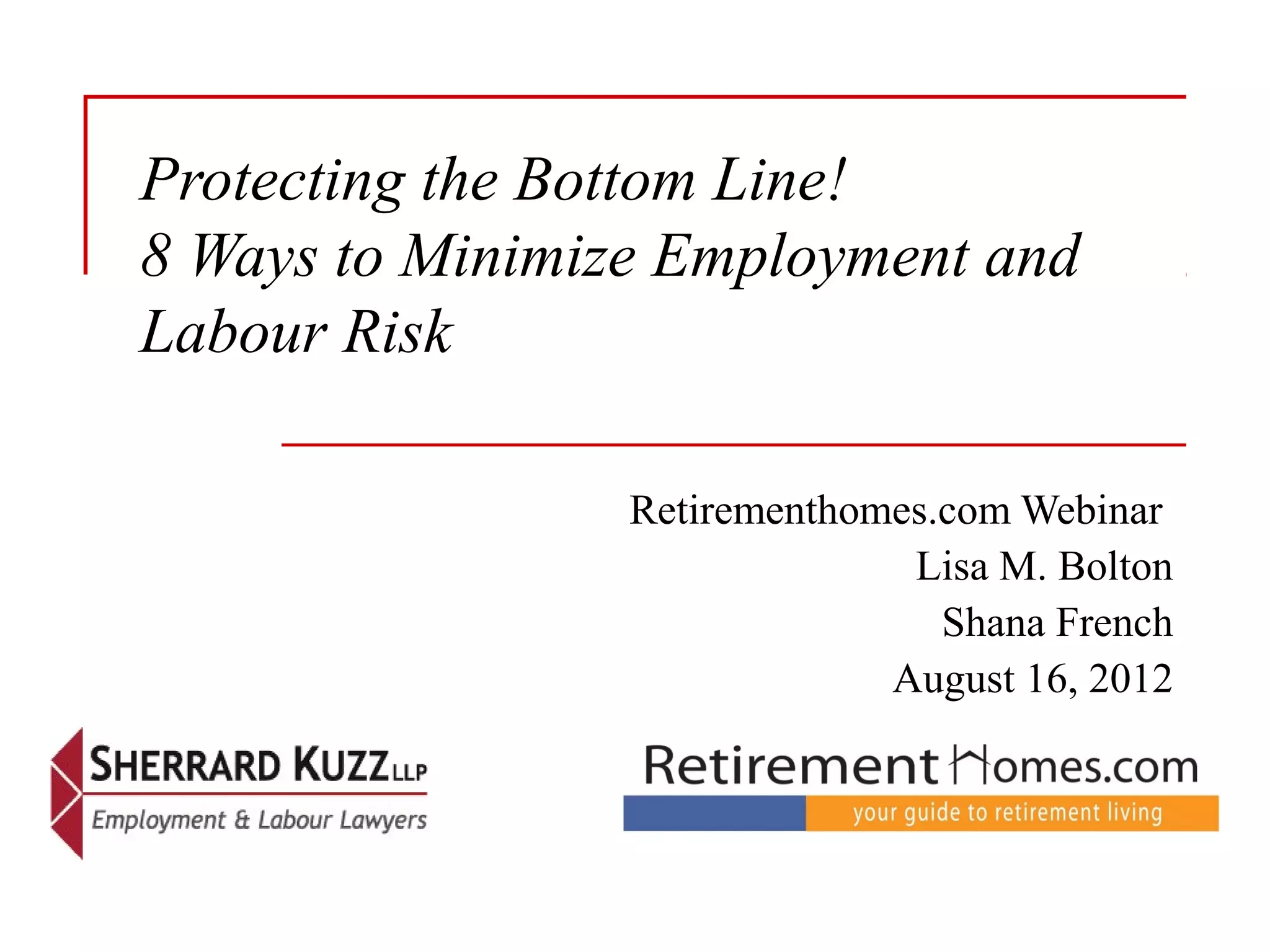 Protecting the bottom line: 8 ways to minimize employment and labour ...