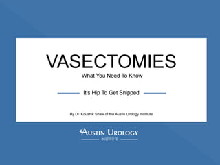Vasectomies: What You Need to Know | PDF