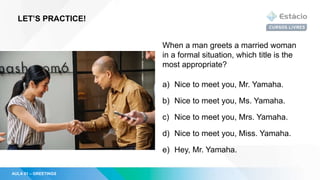 Informal and formal greetins in english for A1 | PPTX