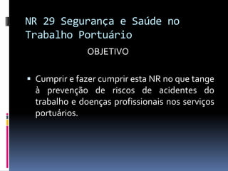 NR 29 e NR 30.pptx