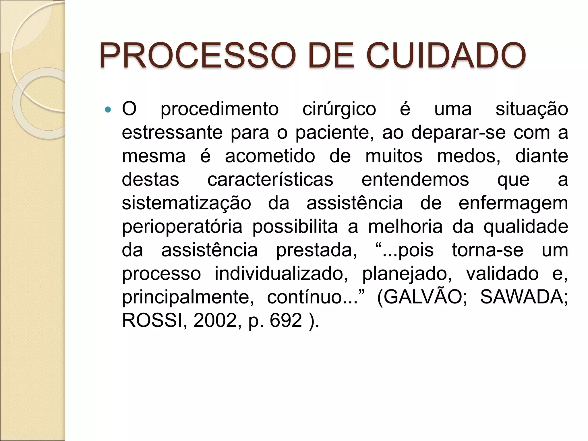enfermagem perioperatório, periodos operatórios | PPT