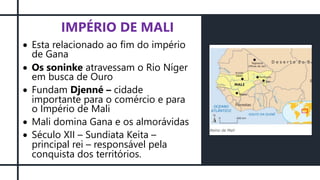 AULA - AFRICA ANTIGA - GANA E MALI.pdf