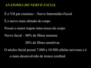 Aula - Anatomia do Nervo Facial (1).ppt