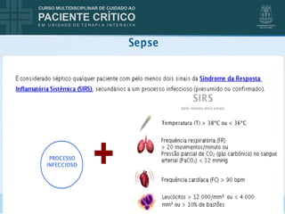 Aula - Paciente Séptico e os protocolos de atendimendo da sepse em UTI ...
