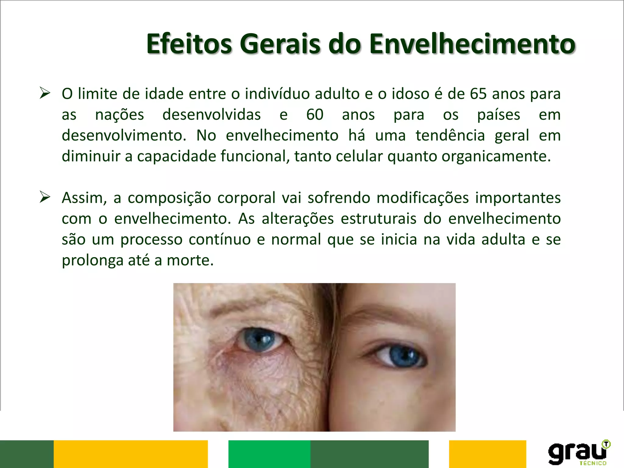 AULA 01 - ASPECTOS FISIOLÓGICOS DO ENVELHECIMENTO.pptx