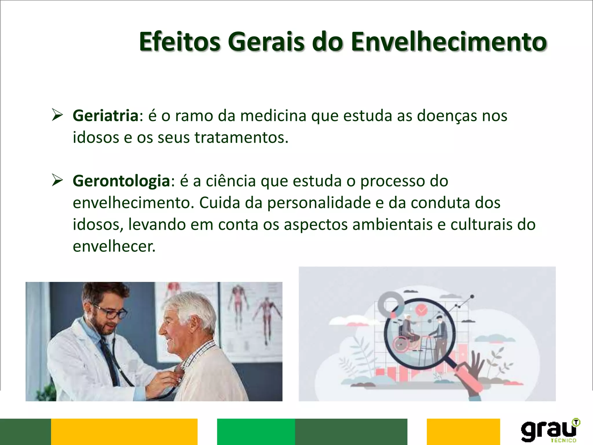 AULA 01 - ASPECTOS FISIOLÓGICOS DO ENVELHECIMENTO.pptx