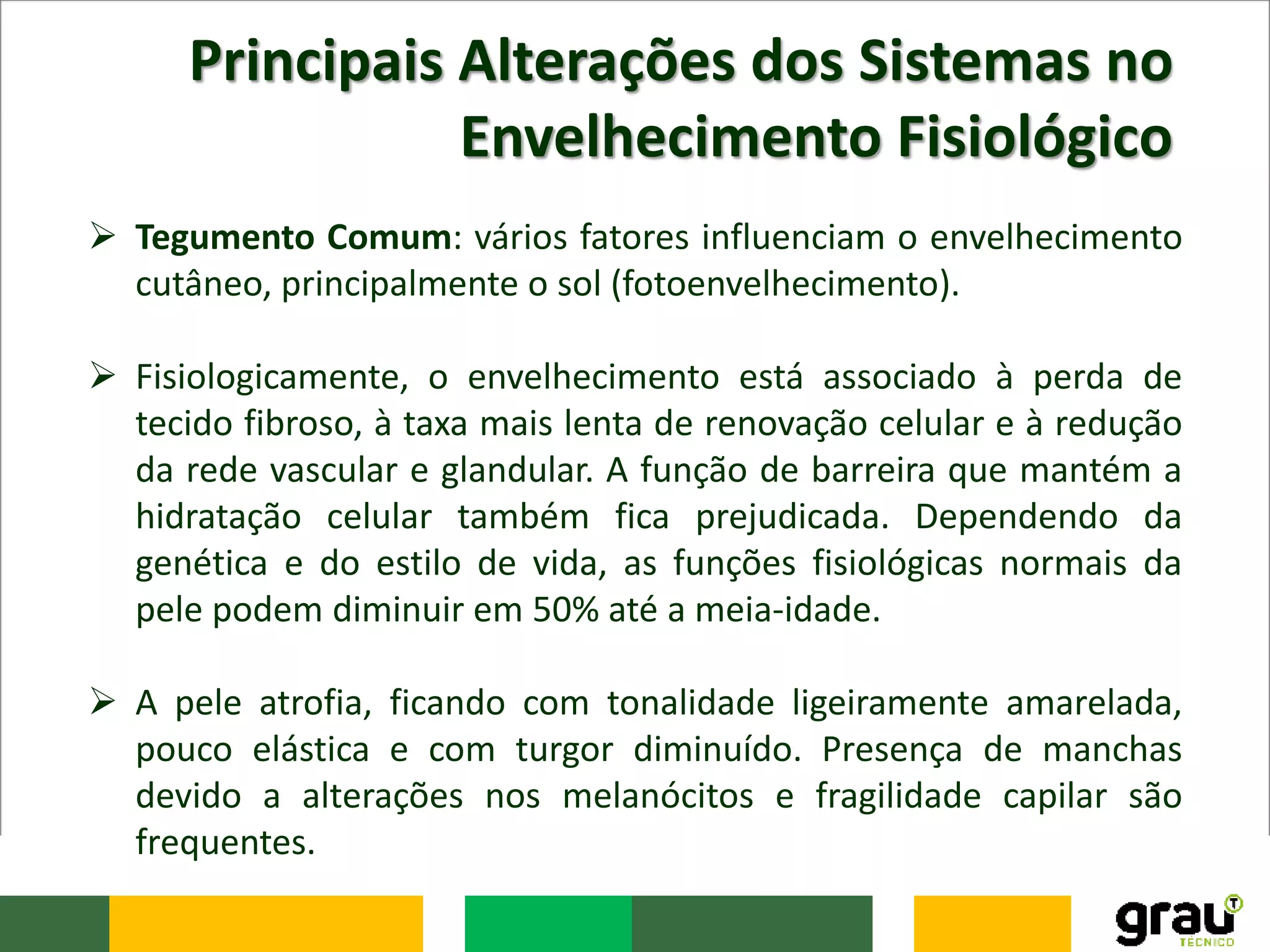 AULA 01 - ASPECTOS FISIOLÓGICOS DO ENVELHECIMENTO.pptx