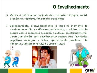 AULA 01 - ASPECTOS FISIOLÓGICOS DO ENVELHECIMENTO.pptx