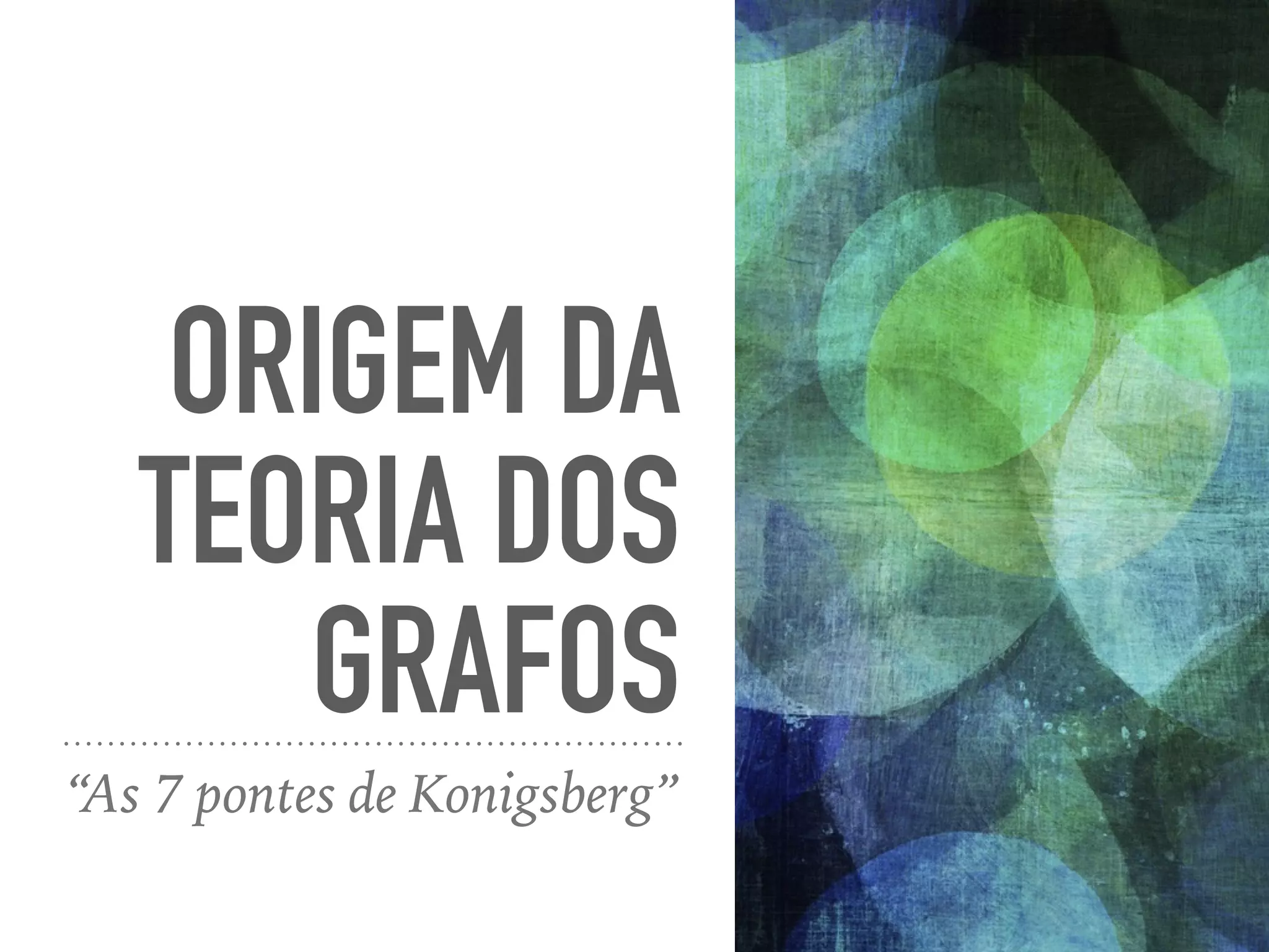 Teoria dos Grafos - História e COnceitos Iniciais | PDF