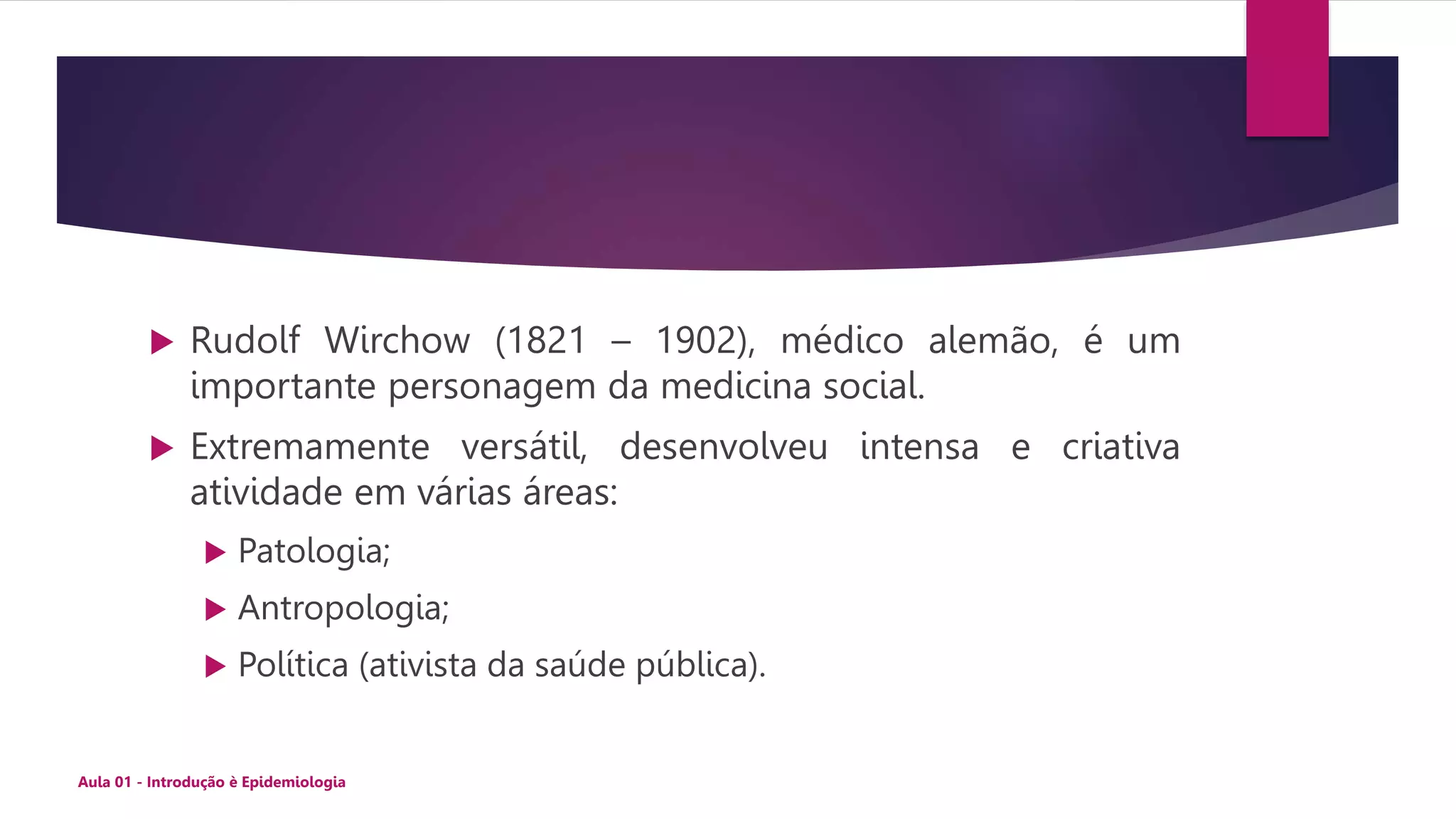 Aula 01 - Intro à Epidemiologia.pptx
