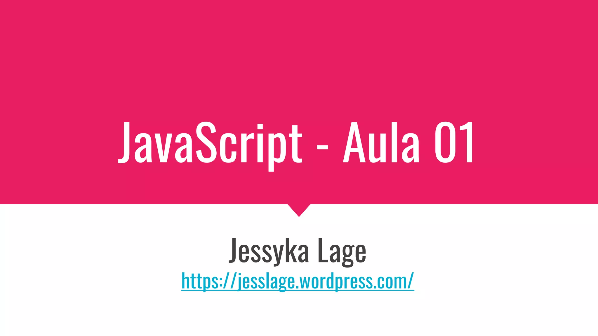 Aula 01 Javascript Introdução Ppt