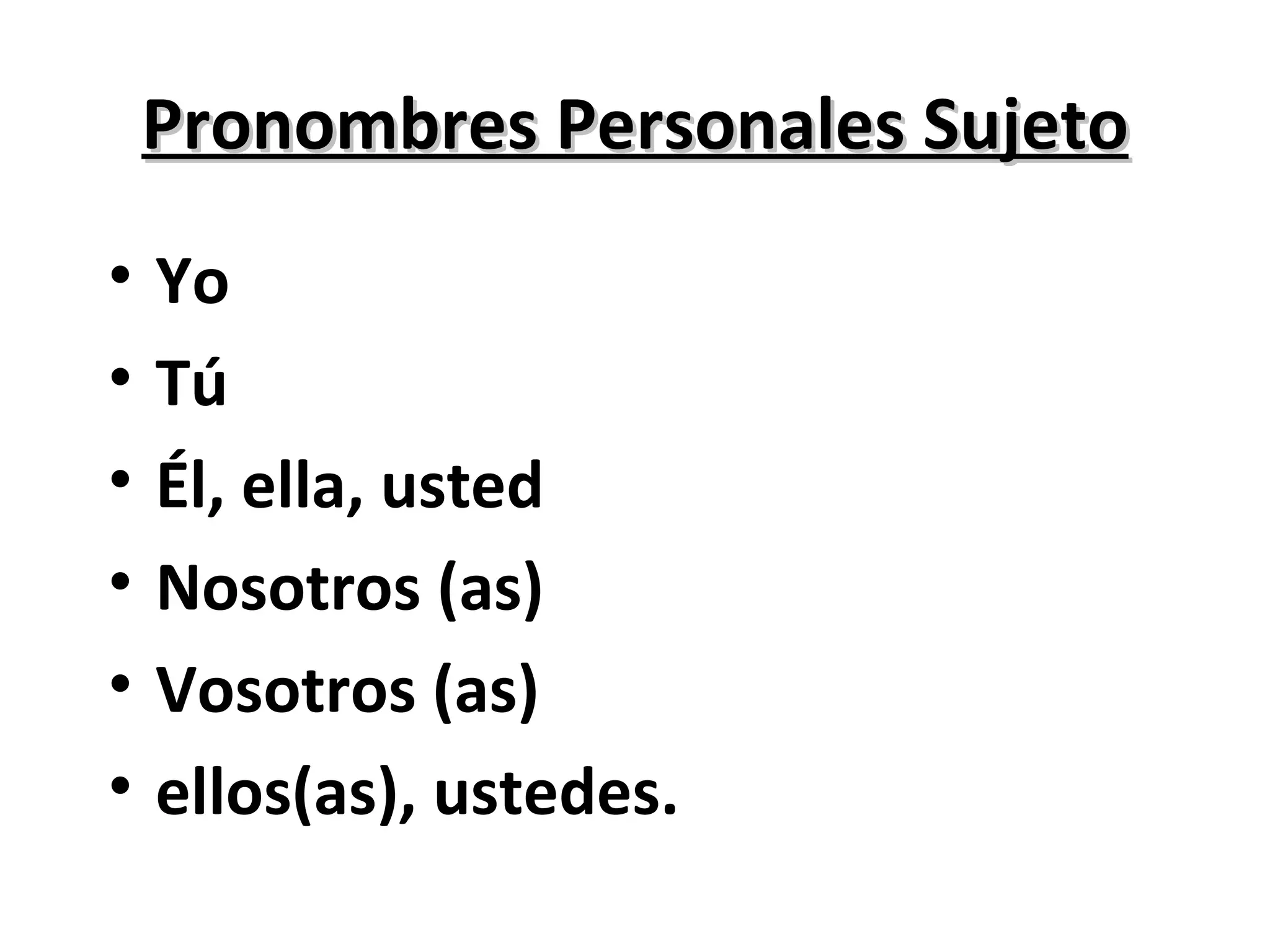 Aula 01 pronombres personales y verbos regulares | PPT