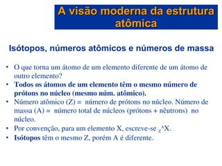 Aula02 - Átomos, moléculas, íons, tabela periodica.ppt
