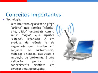 Aula sobre a Importância da Informatica nível tecnico | PPTX