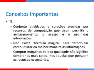 Aula sobre a Importância da Informatica nível tecnico | PPTX