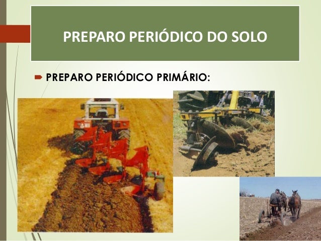 Aula 04 preparo do solo