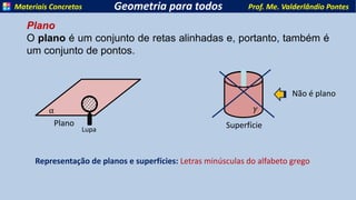 Aula 05 geometria plana e espacial - parte 01 | PPSX